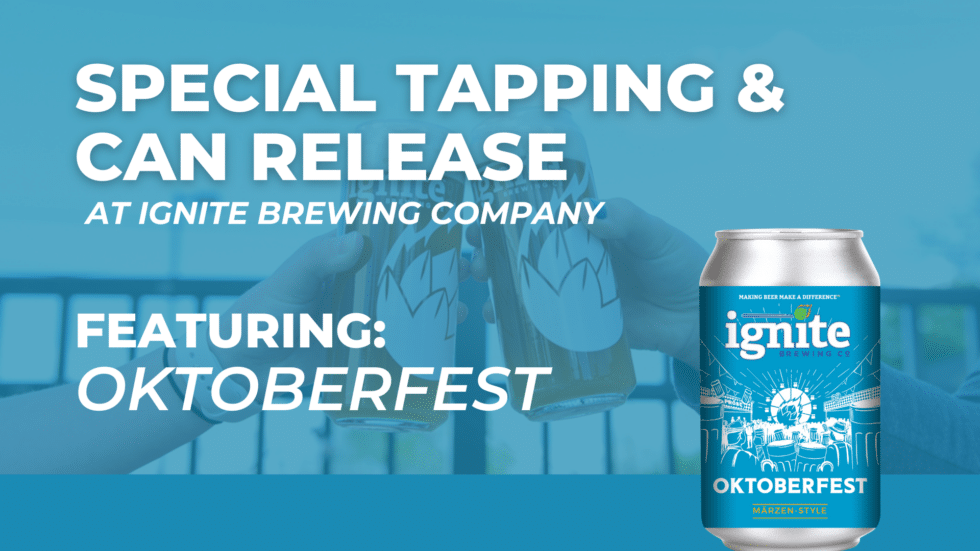 Oktoberfest - Special Tapping & Can Release | Ignite Brewery
